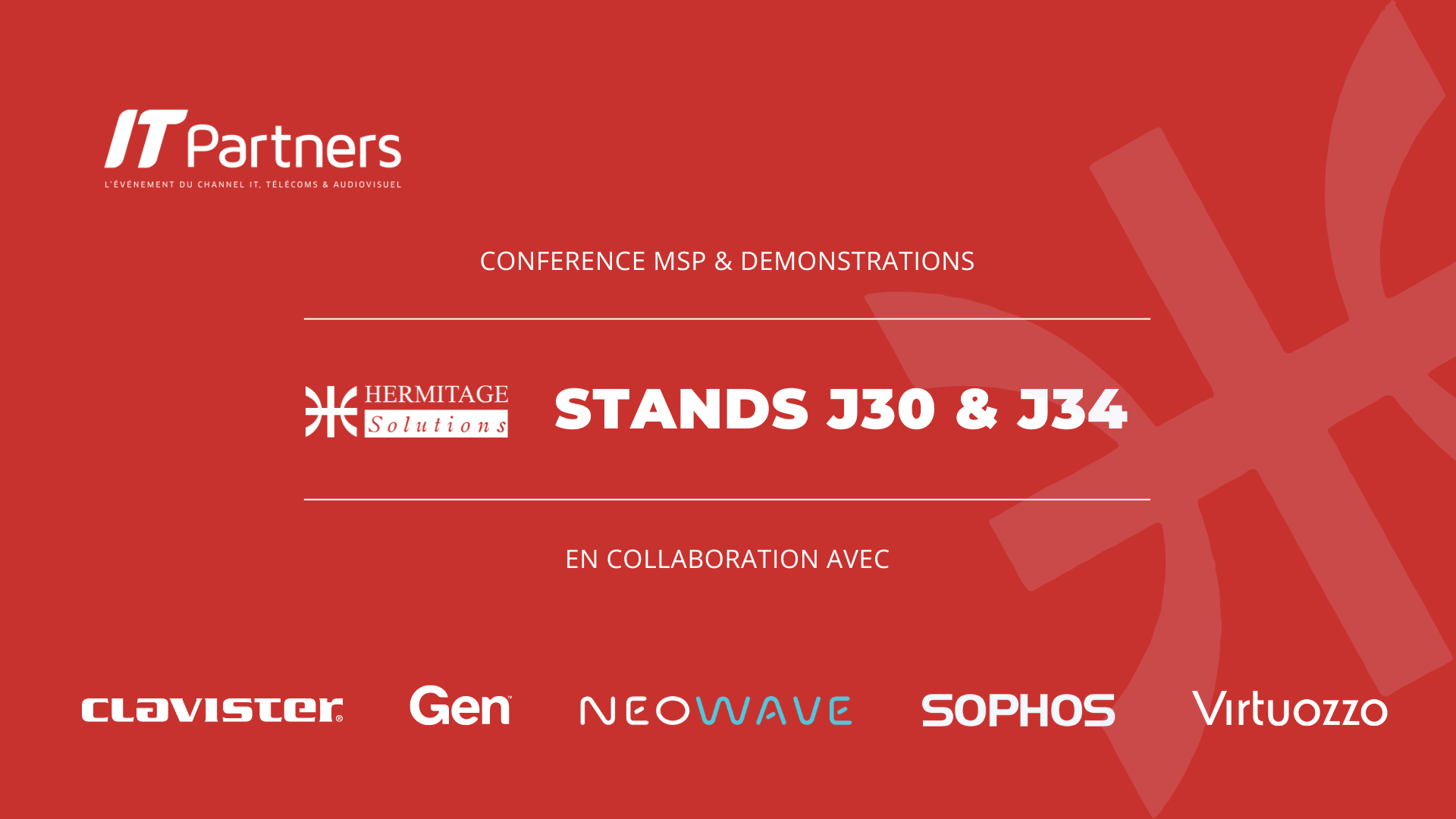 IT Partners 2024 - Hermitage Solutions renouvelle son stand de démonstration exclusif avec ...